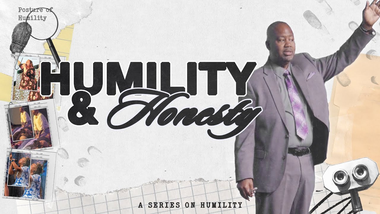 Posture of Humility // Humility & Honesty // Pastor Mike Foster - YouTube