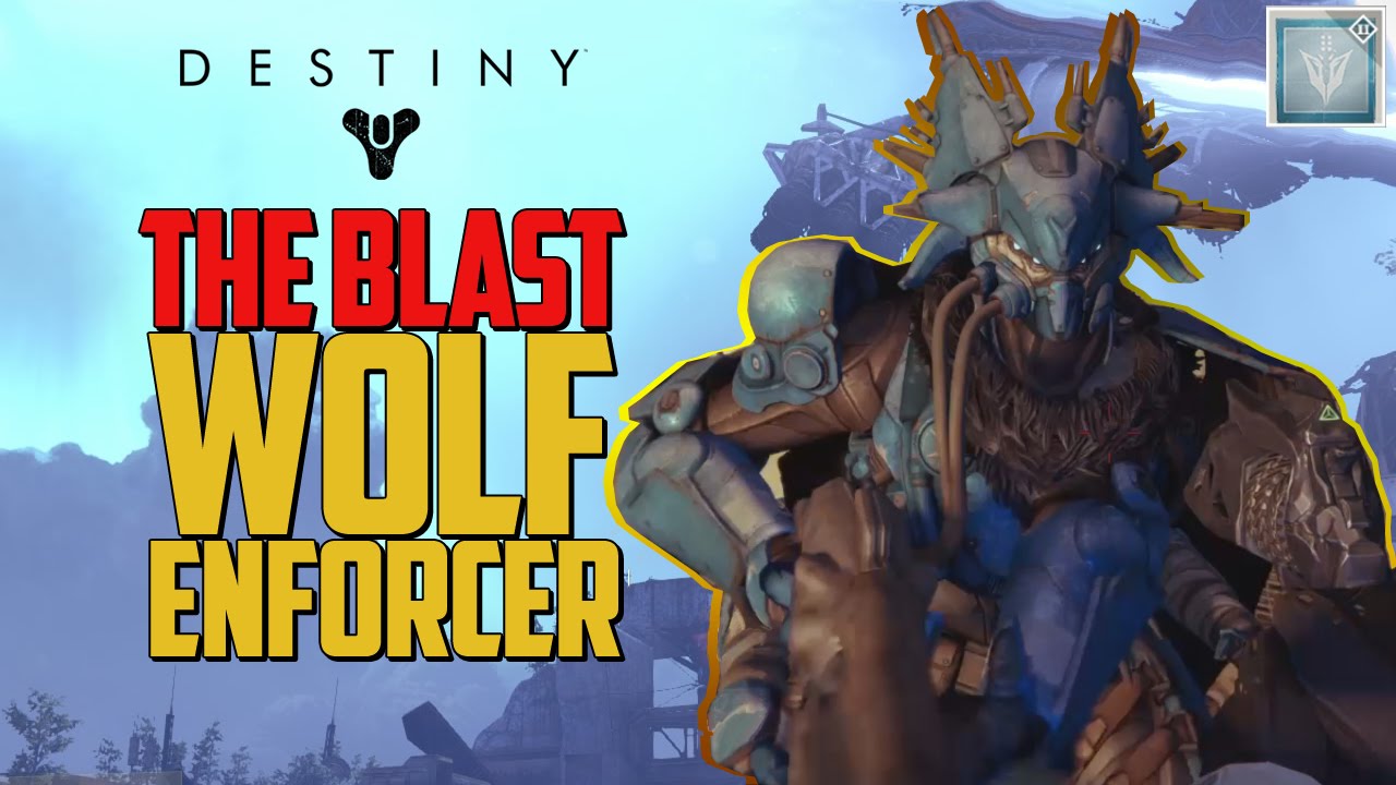 DESTINY: WOLF ENFORCER BOUNTY LOCATION (The Blast) - YouTube
