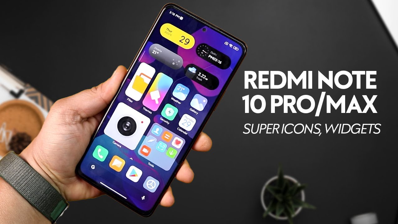 Redmi Note 10 Pro / MAX + Super Icons + Smart Widgets + Smooth ...