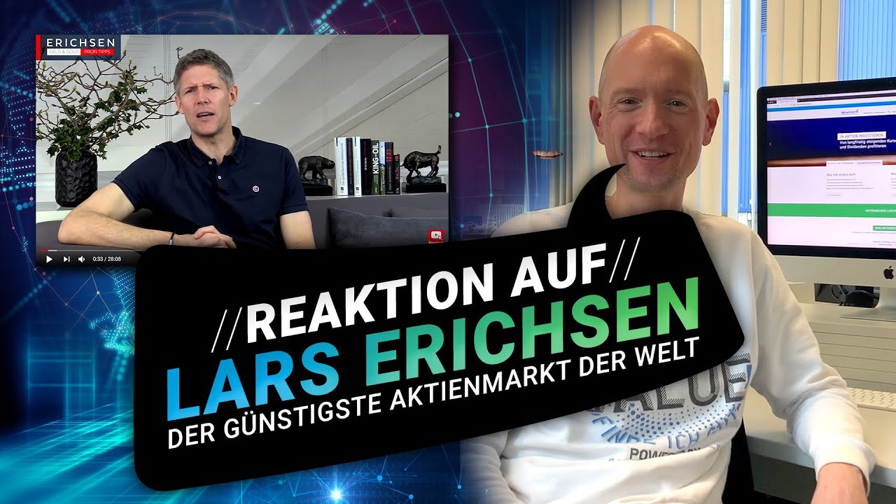 Reaction Video auf Lars Erichsen - Der günstigste Aktienmarkt der Welt ...