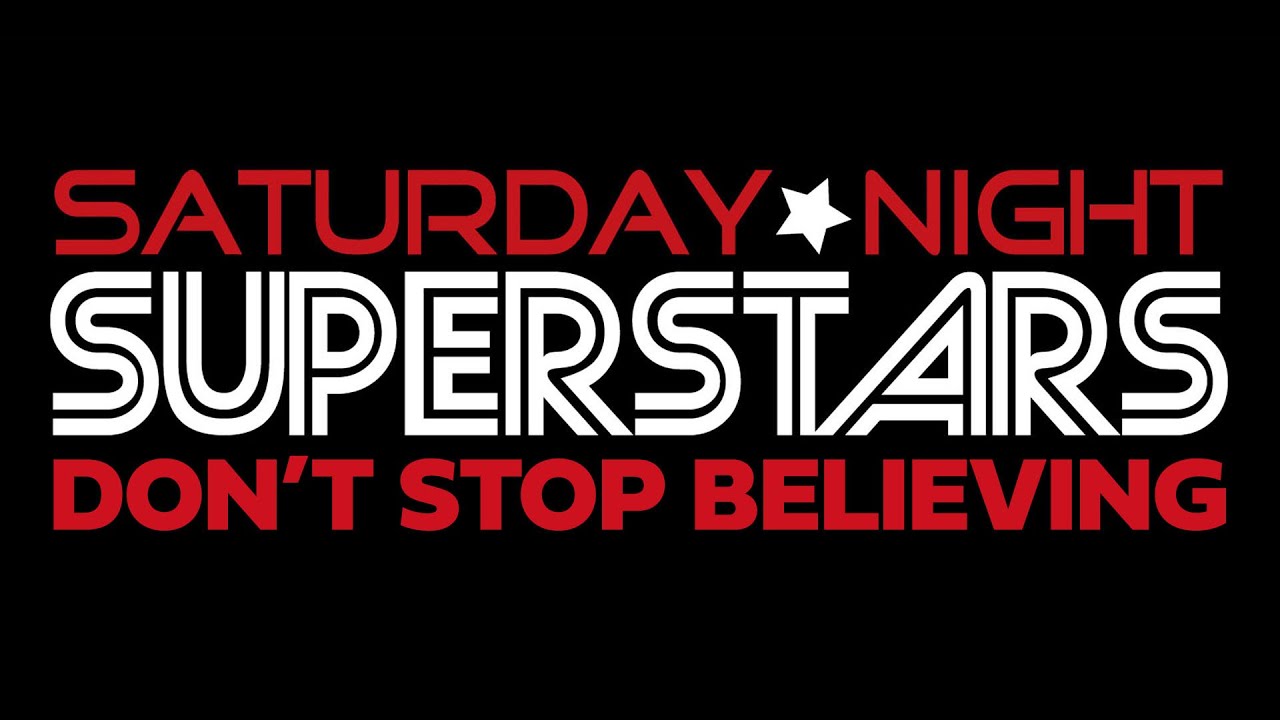Saturday Night Superstars - Don't Stop Believing - Live at Canada's ...