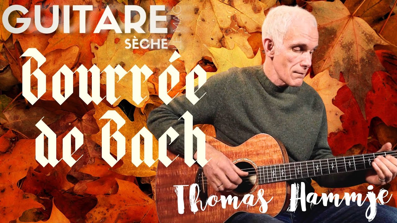 Jouez une bourrée de Bach dans le style de Leo Kottke à la guitare ...