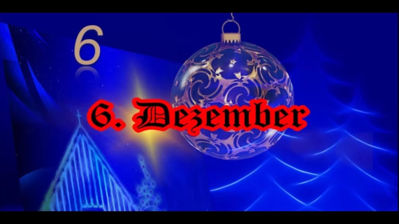 6. Dezember - YouTube
