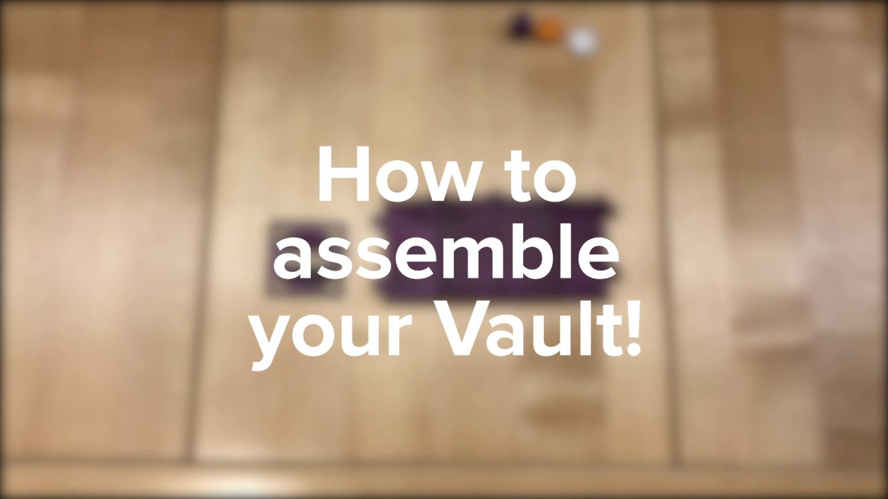 How to Assemble Your Vault | Mechanica - YouTube