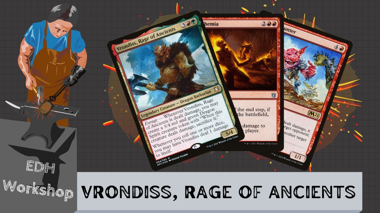 EDH Workshop: Vrondiss, Rage of Ancients - Magic: The Gathering ...