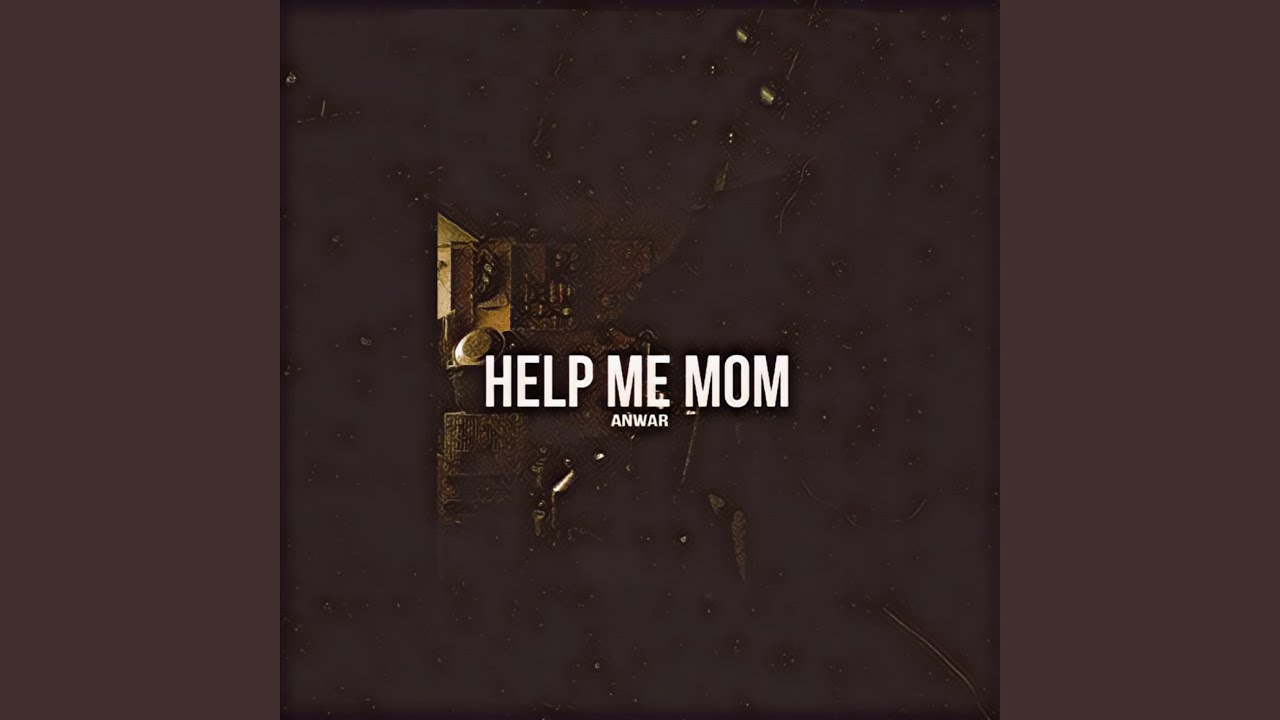 Help Me Mom - YouTube