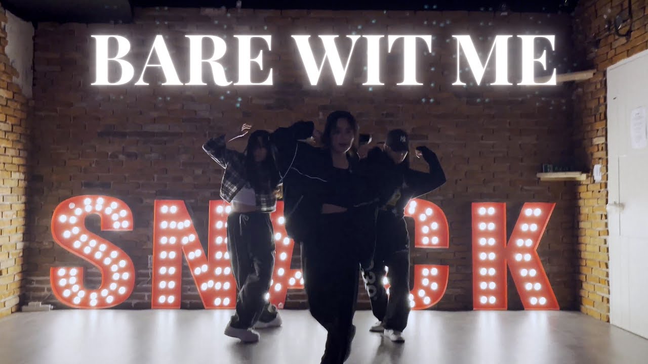 [이화여대 UNTITLE] Teyana Taylor - Bare Wit Me | Nain Choreography - YouTube