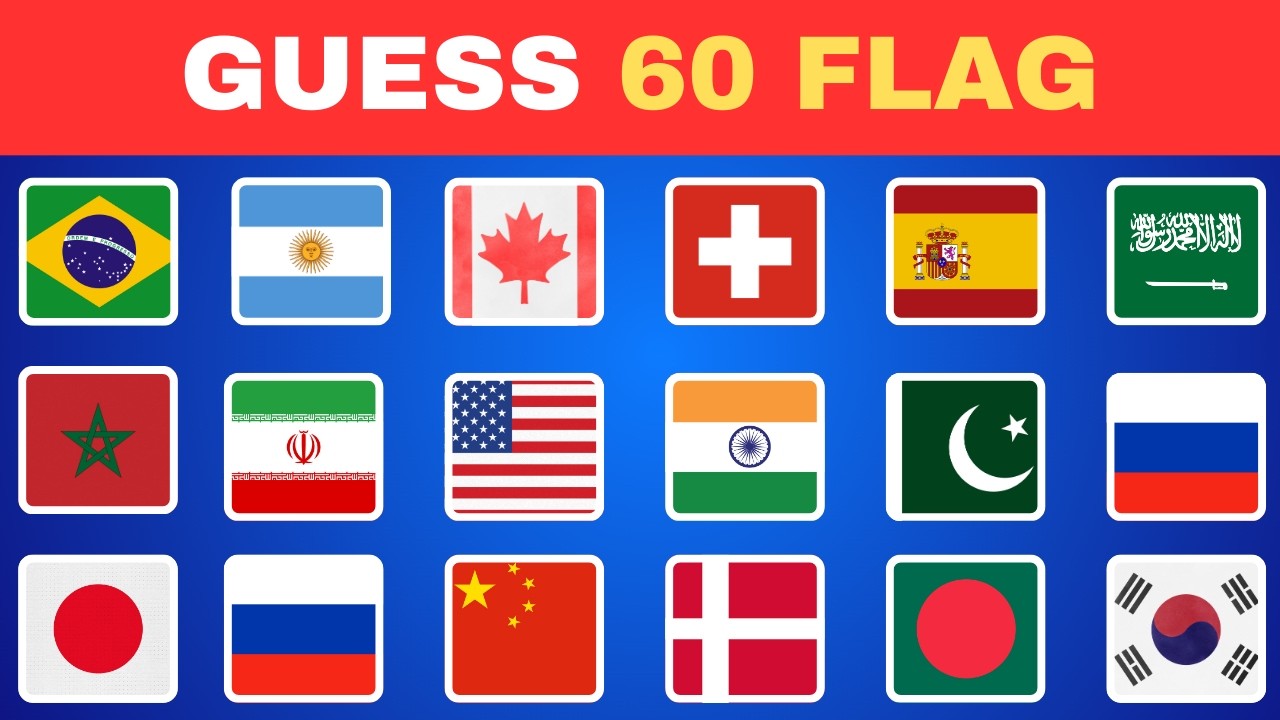 🌍 Guess the Flag Quiz | Can You Identify 60 Country Flags? 🚩 - YouTube