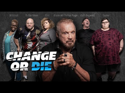 Change or Die EP 01 - No Turning Back (Full Episode)