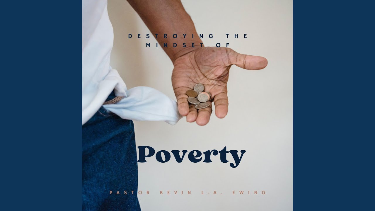 Poverty Is a Mindset - YouTube Music