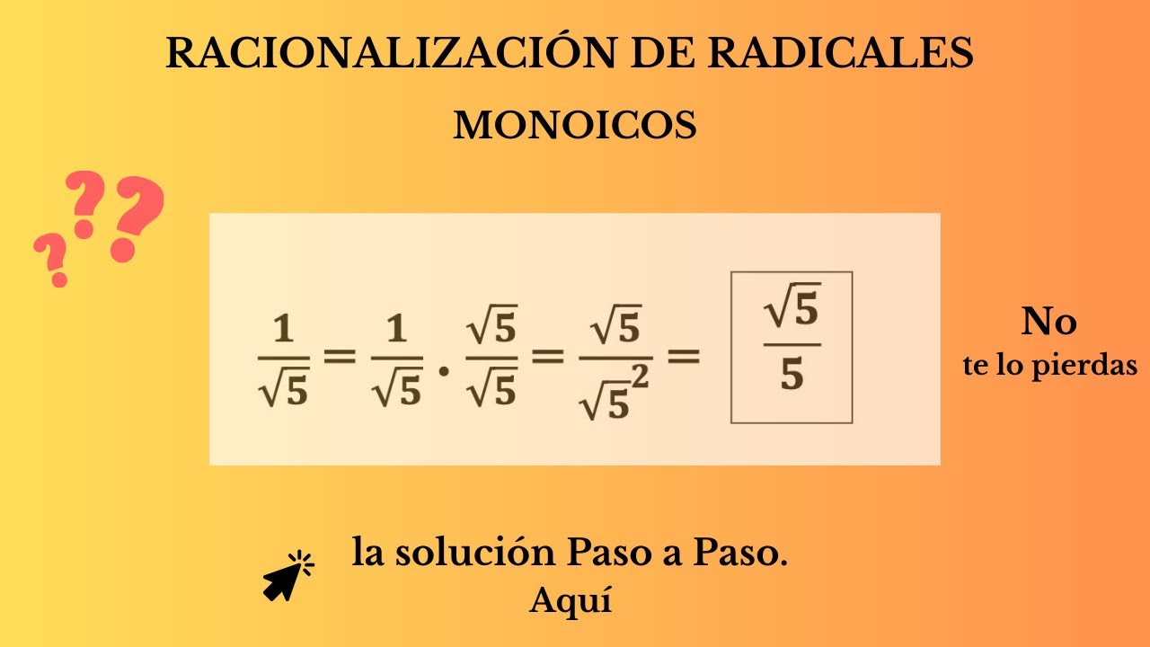 RACIONALIZACIÓN DE RADICALES MONOICOS. solución Paso a Paso - YouTube