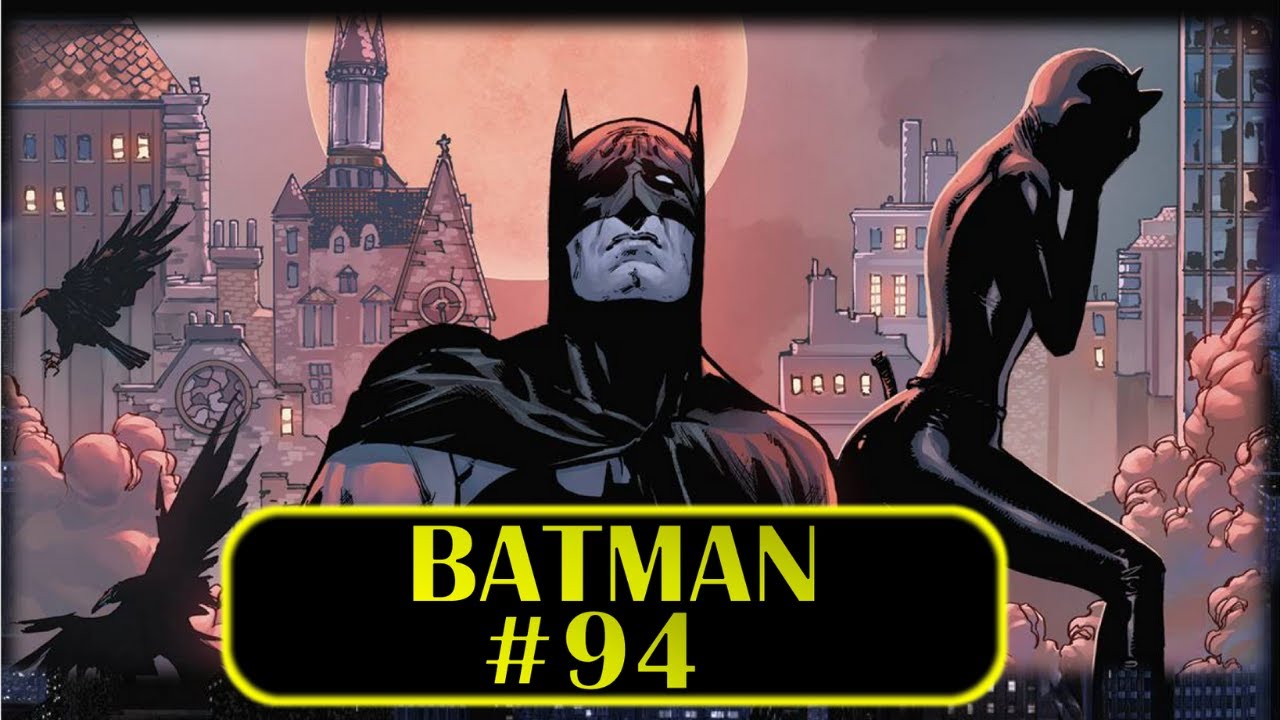 Batman #94: The Greatest Detective - YouTube
