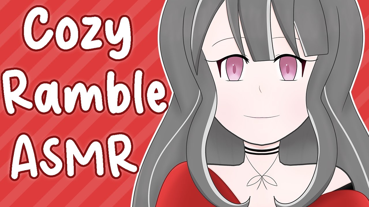 [ASMR] Cozy Girl Rambles - YouTube