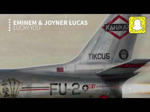 Eminem - Lucky You (Clean) ft. Joyner Lucas (Kamikaze)