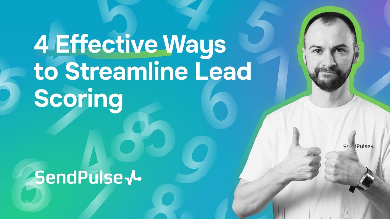 4 Effective Ways to Streamline Lead Scoring - YouTube