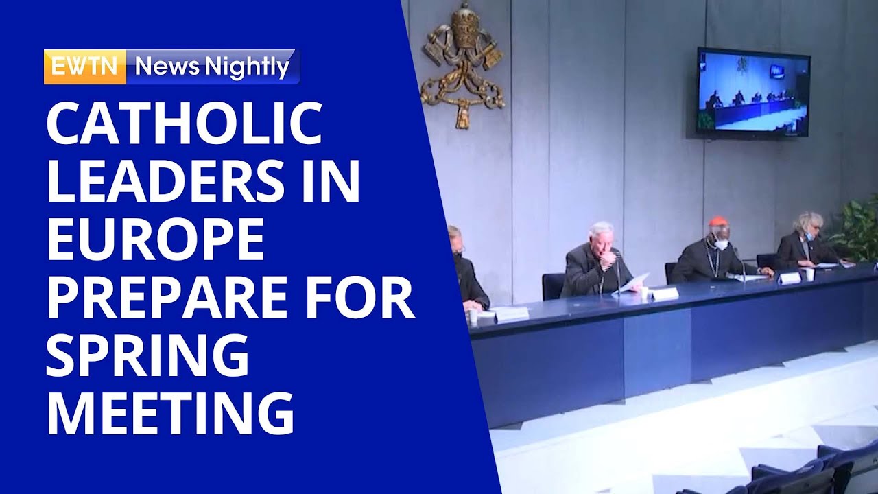 Catholic Leaders in Europe Prepare for Spring Meeting in 2022 - YouTube