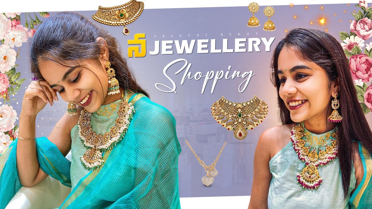 My jewellery Shopping | New collections | Bridal wear | Preethi Reddy ...