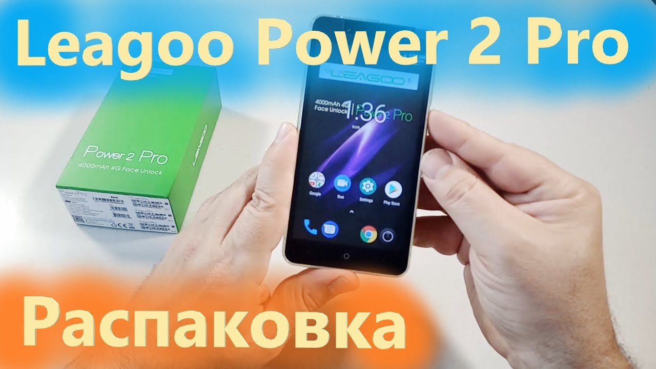 Leagoo Power 2 Pro смартфон с больших экраном и большим аккумулятором ...