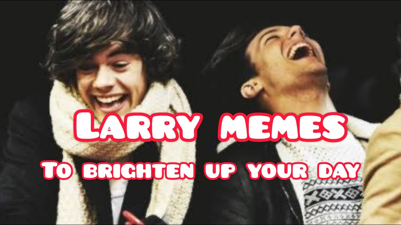 Larry Stylinson MEMES || larry textpost - YouTube