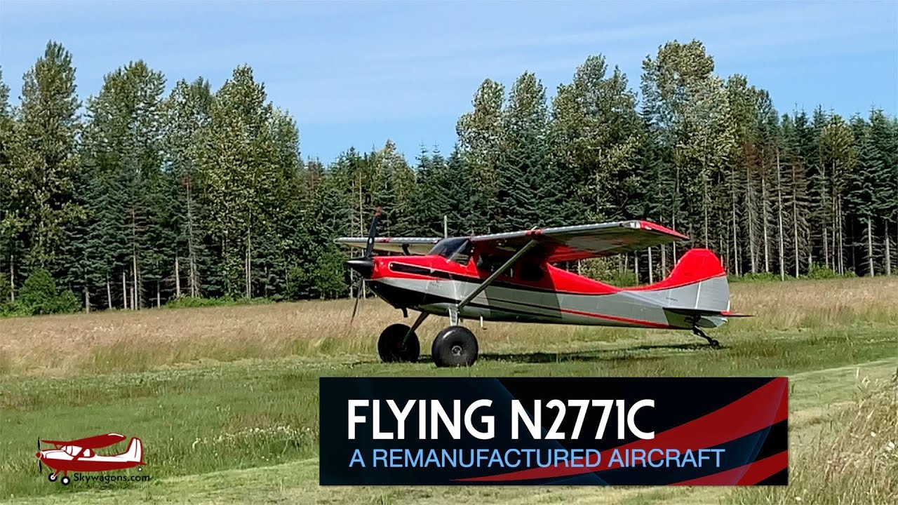 Flying N2771C The remanufactured Bushliner Cessna 170 - YouTube