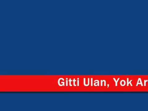 Ezgin Kılıç-Gitti Ulan Yok Artık O