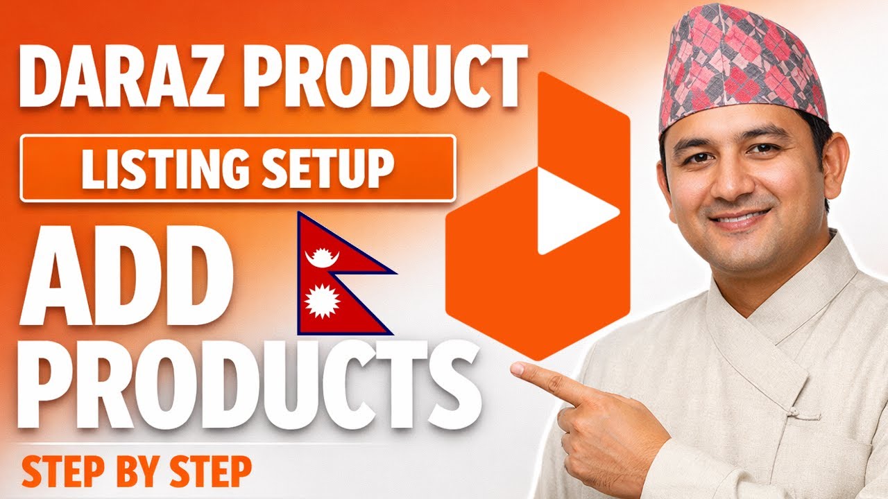 How to Add or List Your First Product on Daraz Nepal Correctly ...