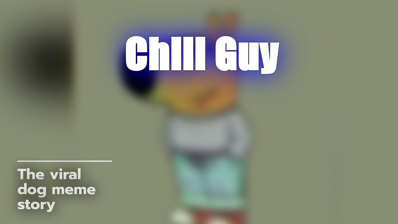 The Rise of Chill Guy 🐕 - YouTube