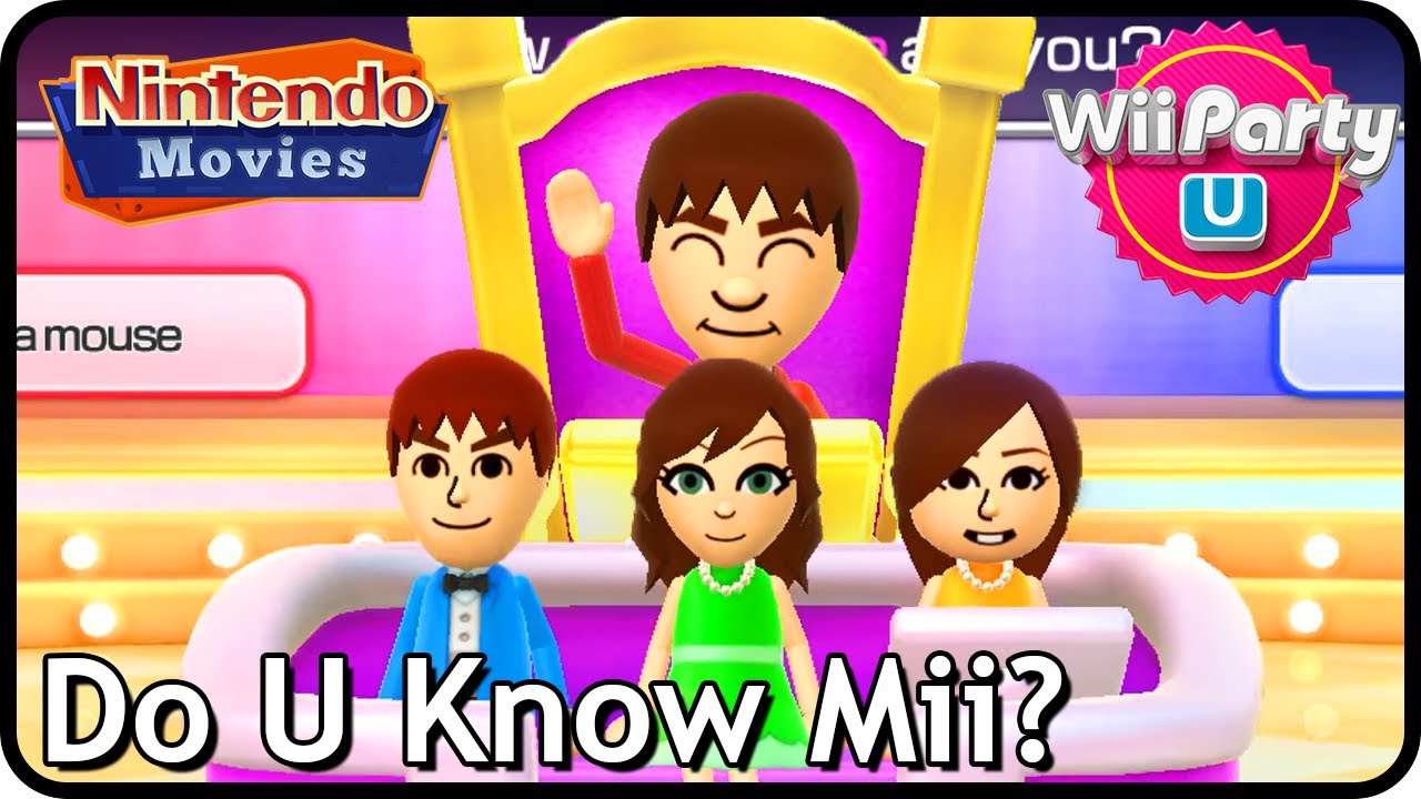 Wii Party U - Do U Know Mii?/What Do They Think You Are? (4 Players ...
