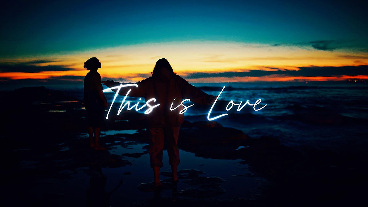 This Is love (Official Music Video) - YouTube