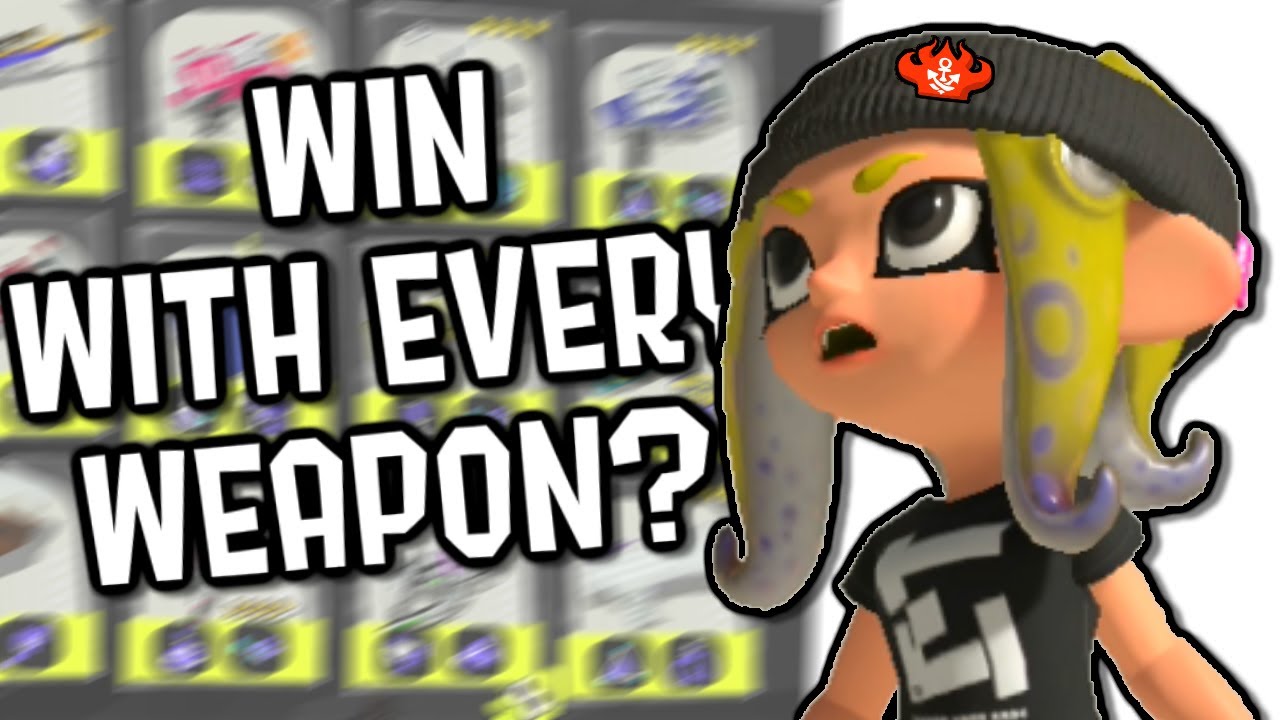CAN A TOP 500 PLAYER WIN WITH EVERY WEAPON IN SPLATOON 3? (Part 1 ...