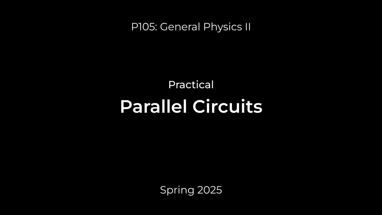 P105 - Practical - Parallel Circuits - YouTube