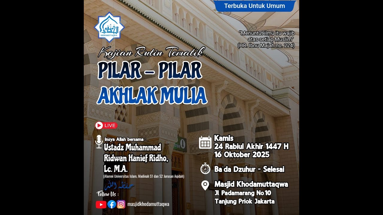 Ustadz MUHAMMAD HANIEF RIDHO,Lc,MA. | "Pilar-Pilar Akhlak Mulia" - YouTube