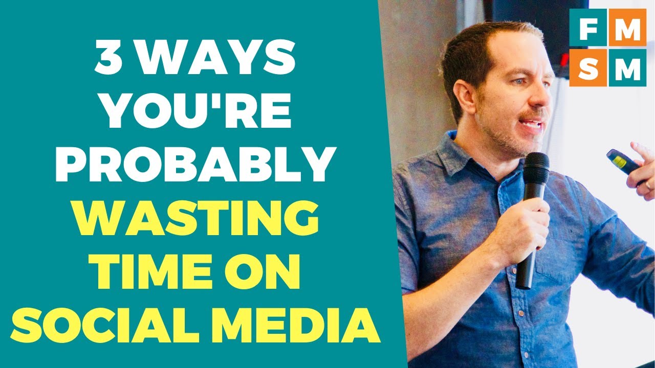Top 3 Ways You're Probably Wasting Time On Social Media! - YouTube