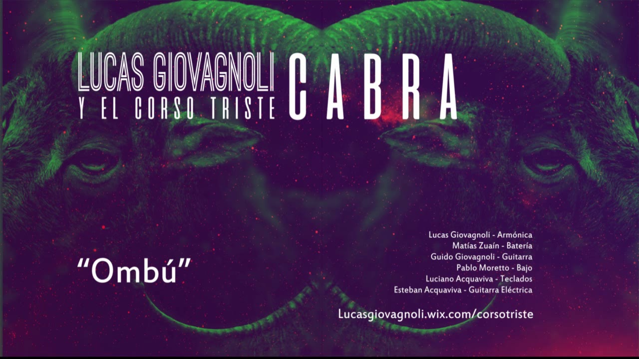 Lucas Giovagnoli y el Corso Triste - Ombú - YouTube