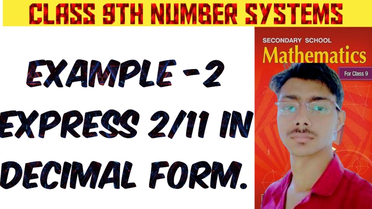 EXAMPLE 2 Express 2 11 In Decimal Form YouTube