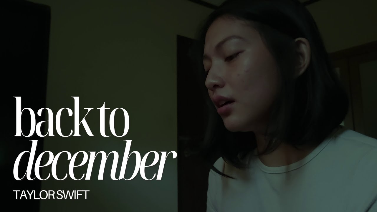 Back to December - Taylor Swift (Cover) - YouTube