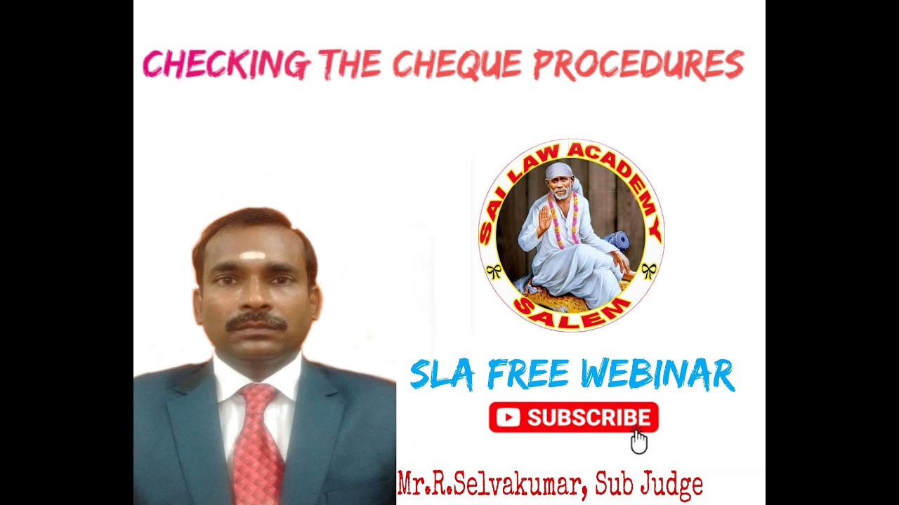 Checking the Cheque Procedures by Mr.R.Selvakumar, Sub-Judge - YouTube