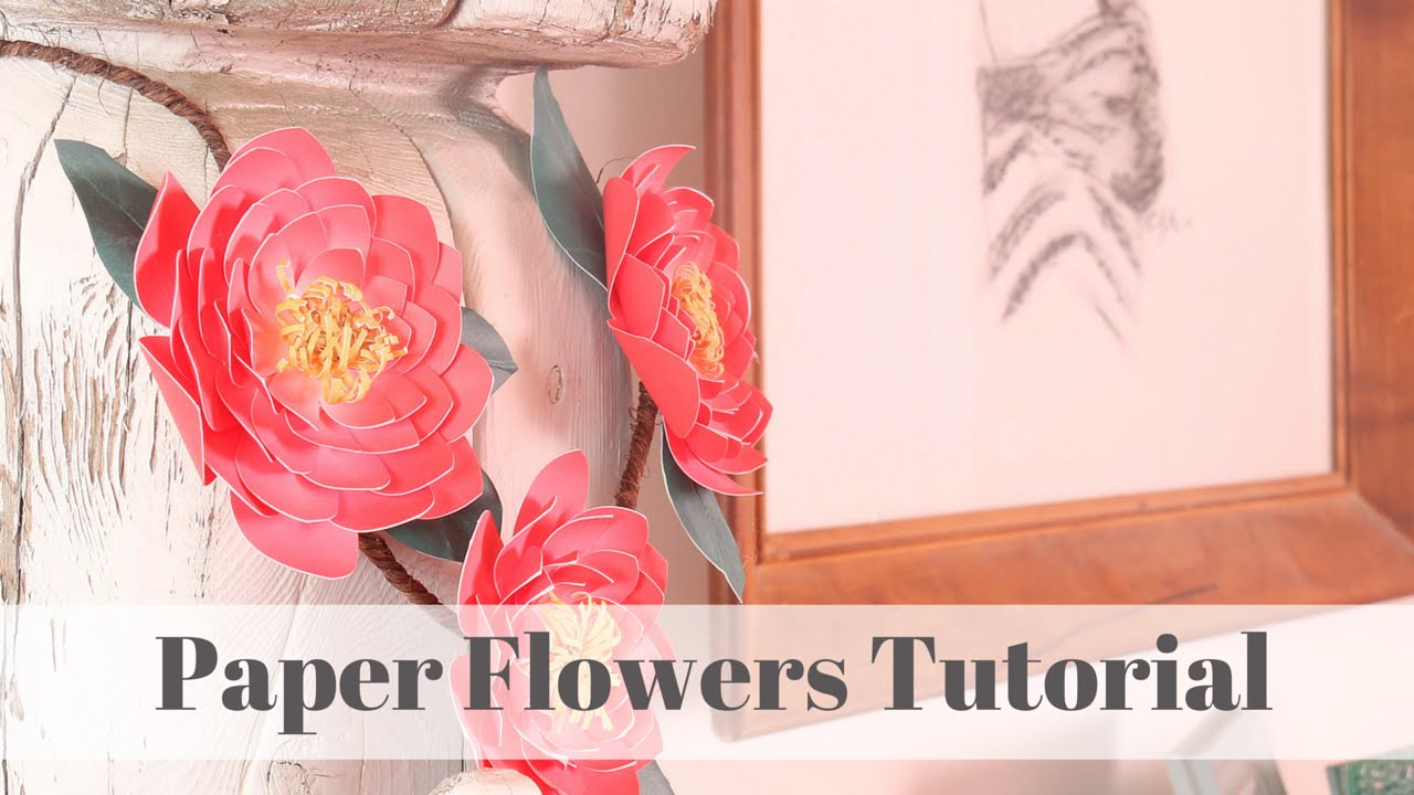 Paper Flowers Tutorial - YouTube