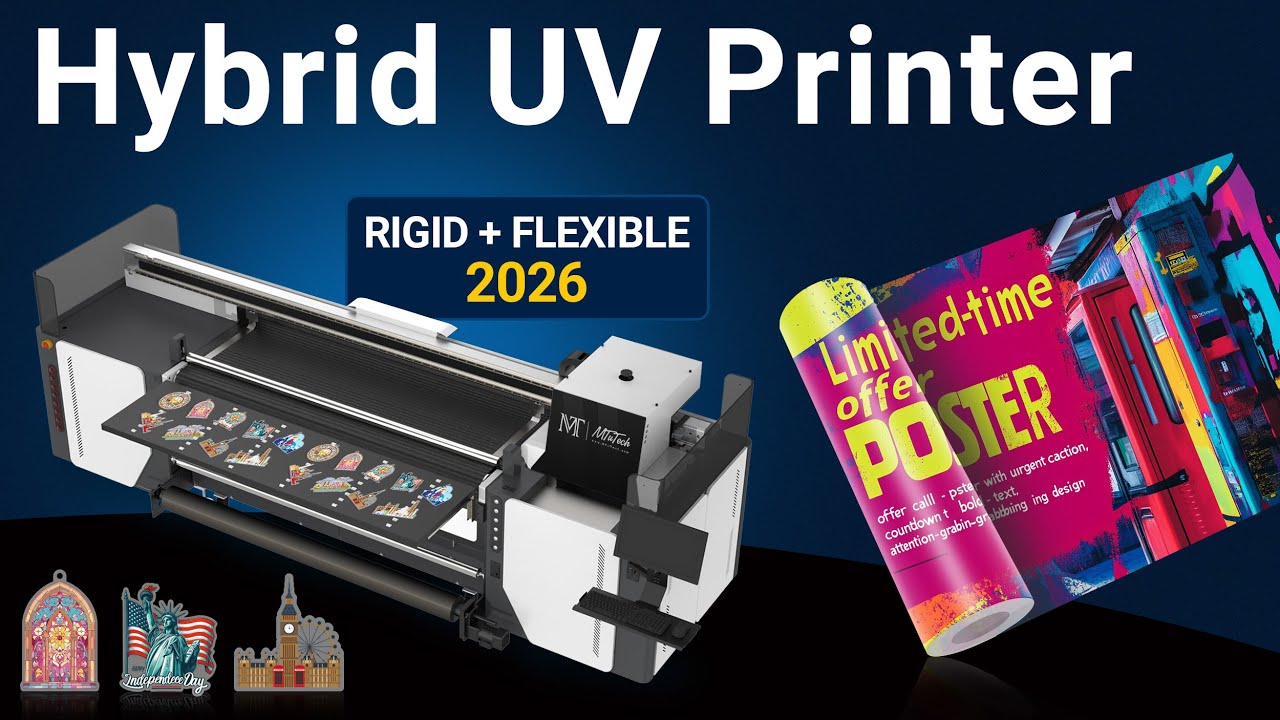 Hybrid UV Printer 2026 | MTuTech Wide Format Visual Positioning Printer ...