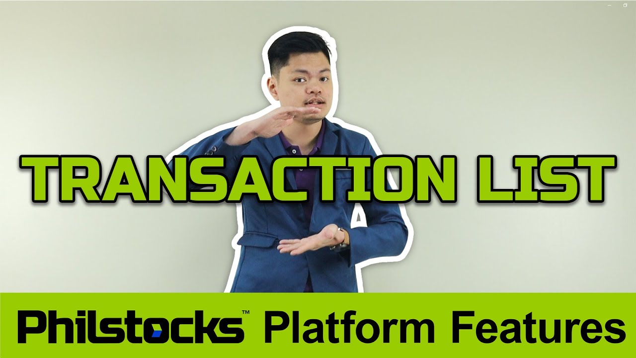 Philstocks Platform Features: Transaction List - YouTube