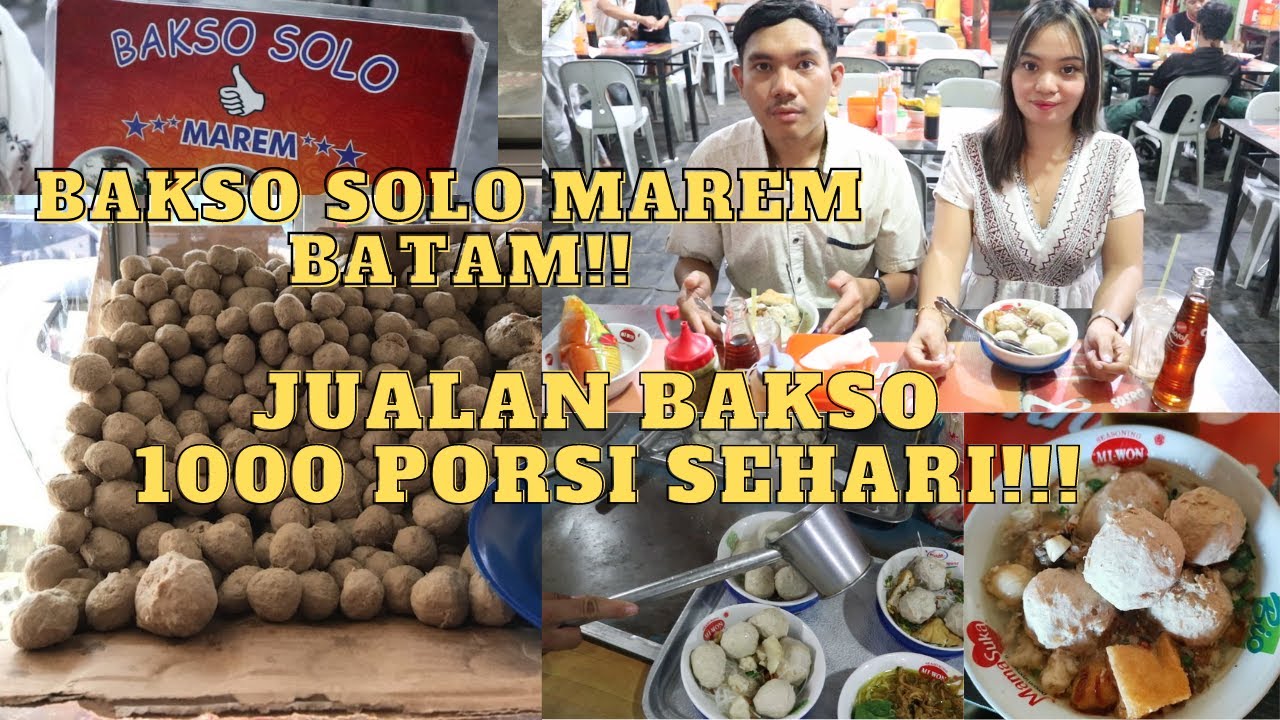 BAKSO SOLO MAREM DI BATAM , BAKSO PALING LEMBUT DAN ENAK DI BATAM ...