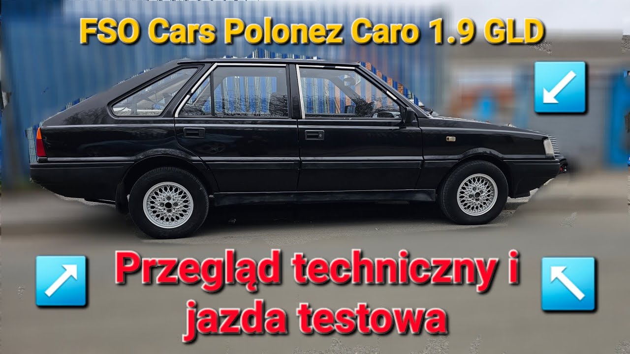 FSO Cars Polonez Caro 1.9 GLD '95 RHD, zabieram grata na przegląd techniczny i pierwszą jazdę cz ...