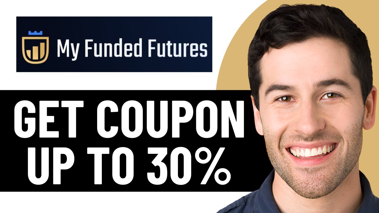 HOW TO GET BEST MY FUNDED FUTURES COUPON CODES UP TO 30% OFF (FULL ...