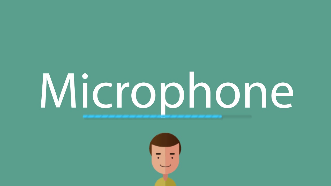 Microphone pronunciation - YouTube