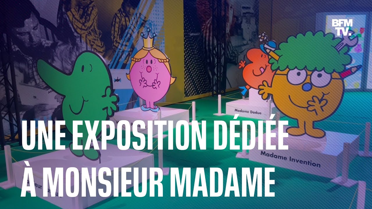 On vous emmène à l'exposition dédiée à l'univers Monsieur Madame - YouTube