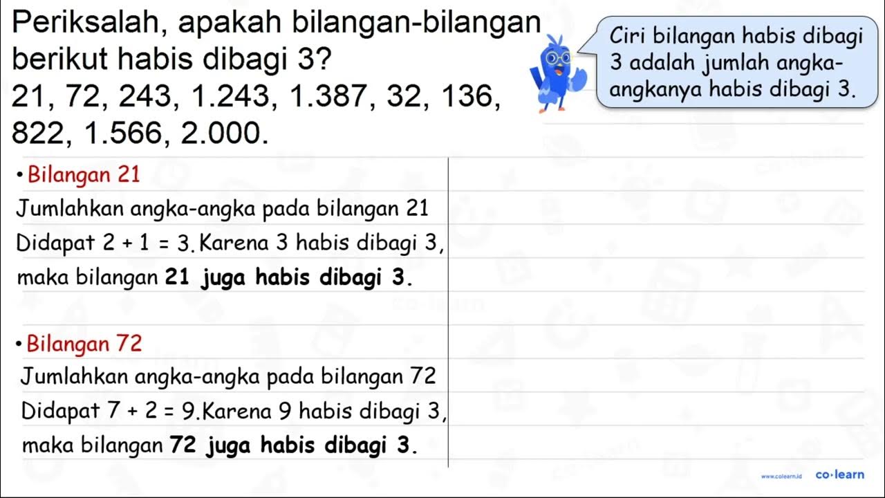 Periksalah, apakah bilangan-bilangan berikut habis dibagi 3 ? 21,72,243 ...