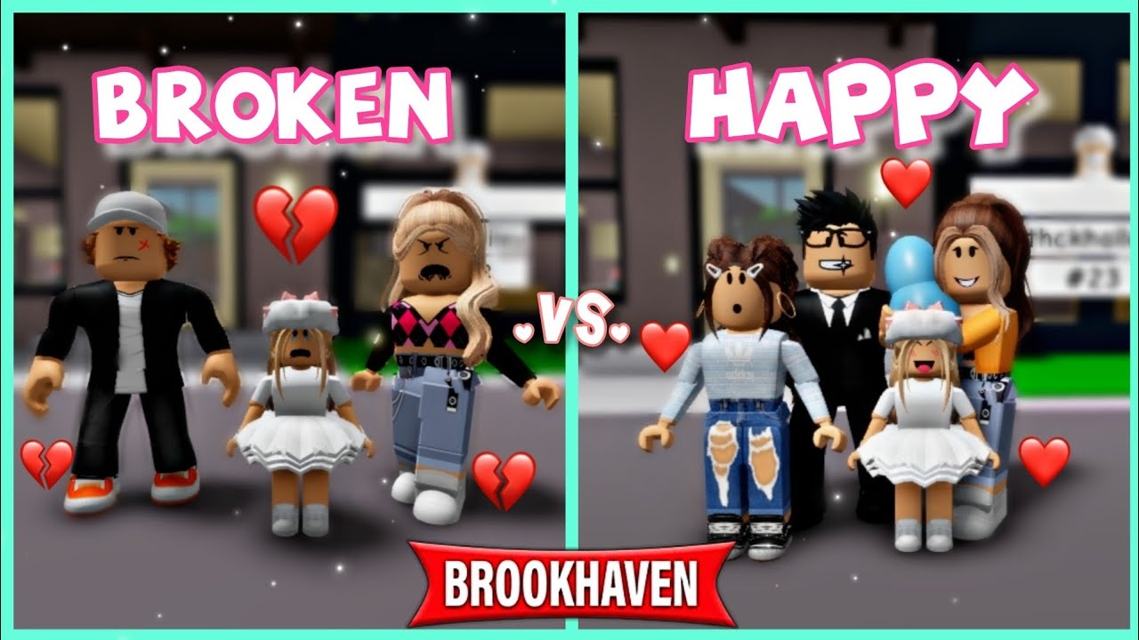 "Broken Family vs. Happy Family" || Brookhaven Rp (Roblox) - YouTube