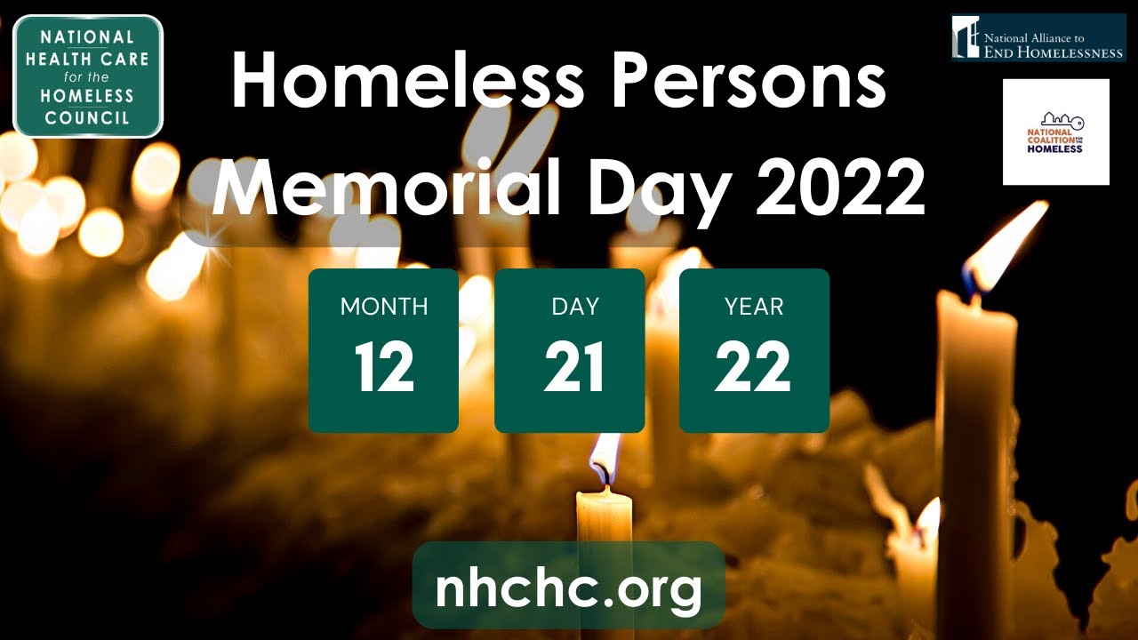 NATIONAL HOMELESS PERSONS' MEMORIAL DAY 2022 - YouTube