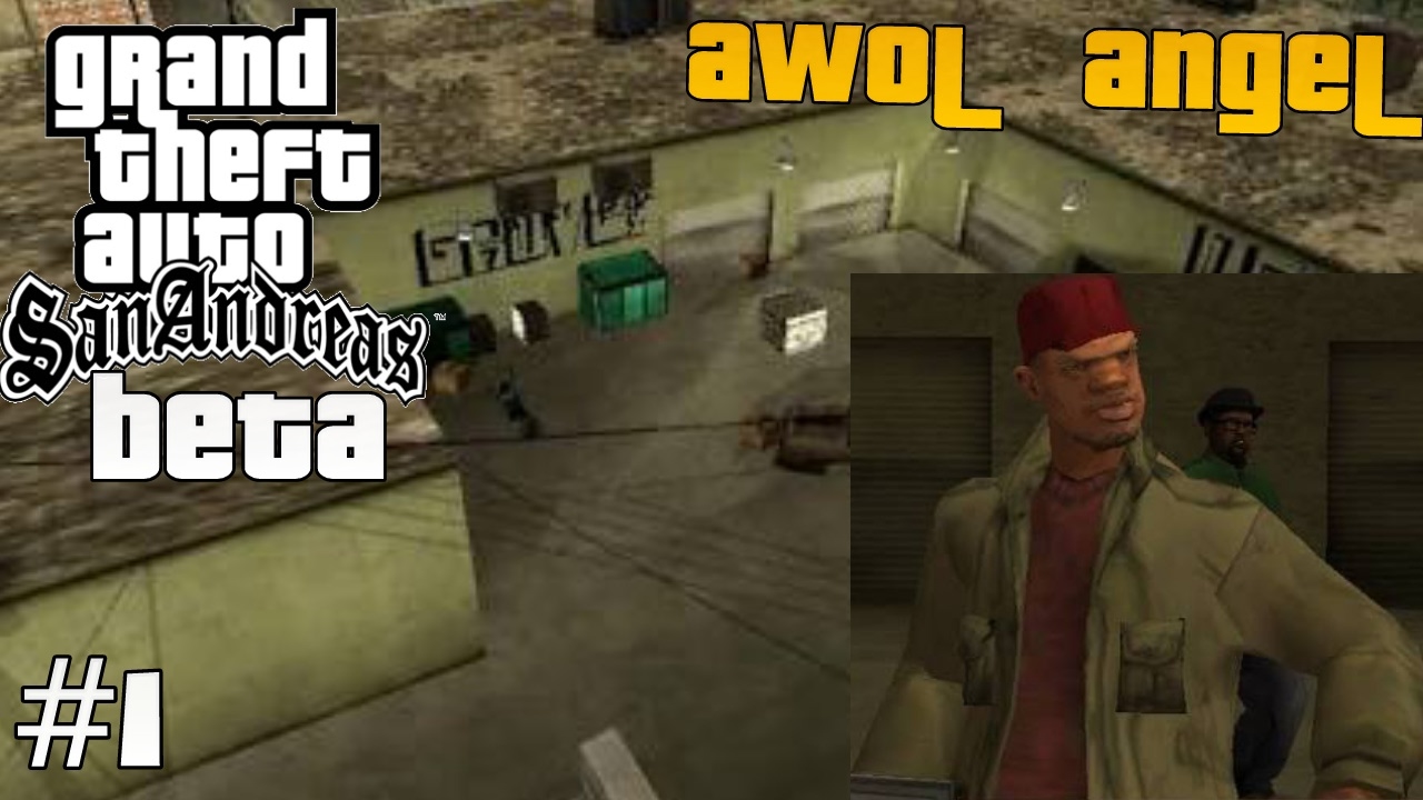 Awol Angel | Gta:San Andreas Beta | #1 | KevinKrack 05 - YouTube
