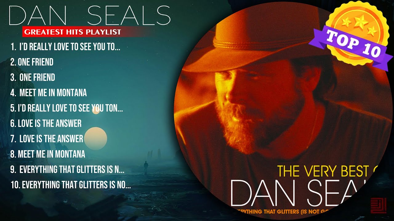 Dan Seals Greatest Hits - Best Songs Of Dan Seals - Dan Seals Full ...
